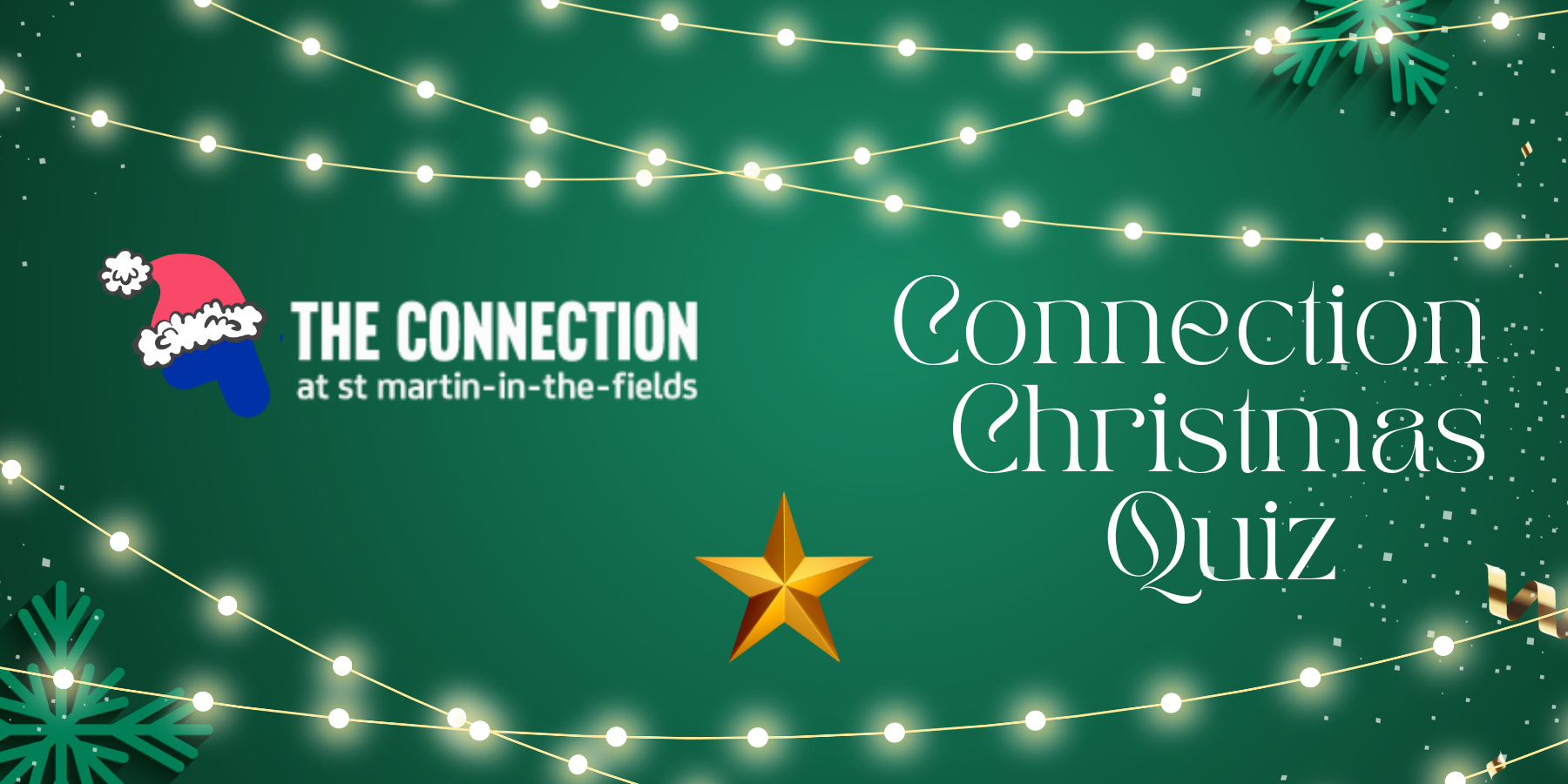 Connection Christmas Quiz 2024 - The Connection at St Martin's